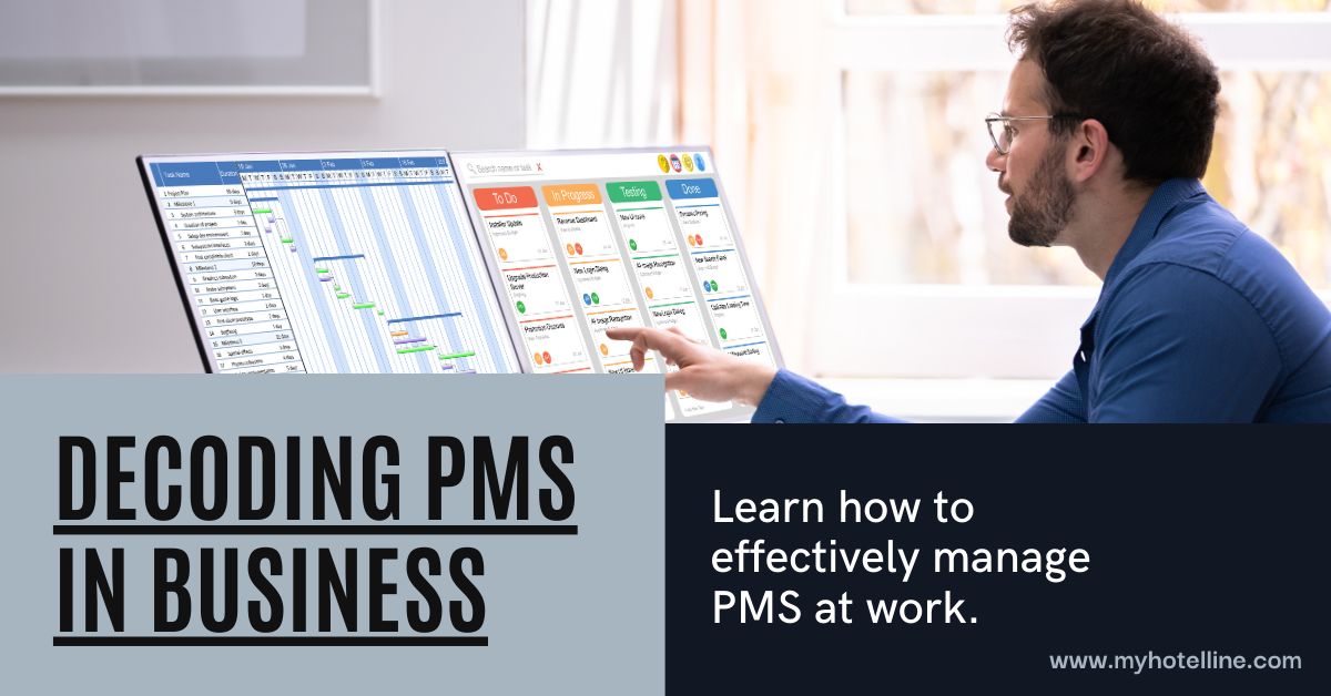 Decoding PMS in Business: Understanding its Full Form and Significance - MyHotelLine Blog